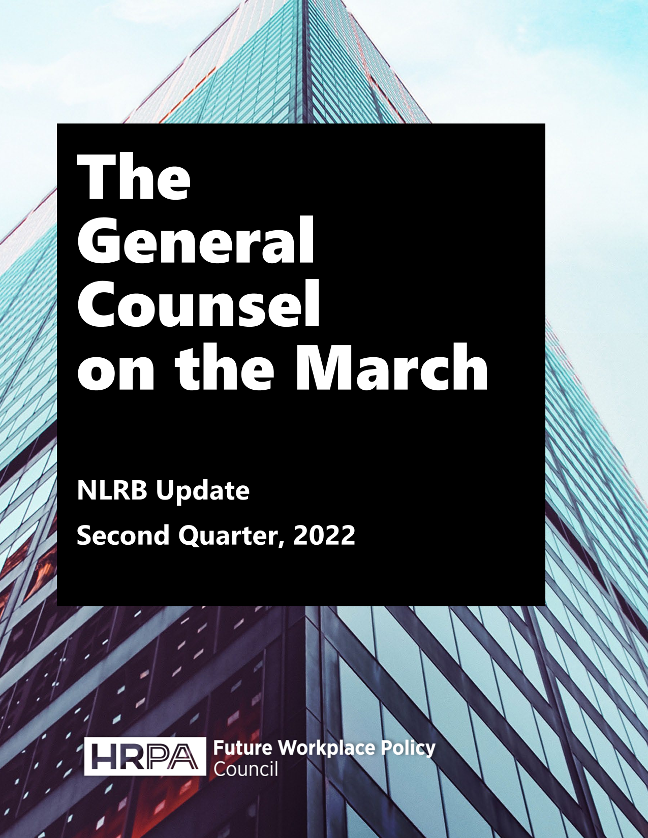 The Avalanche Begins: NLRB Update, Fourth Quarter, 2022 - CHRO Association